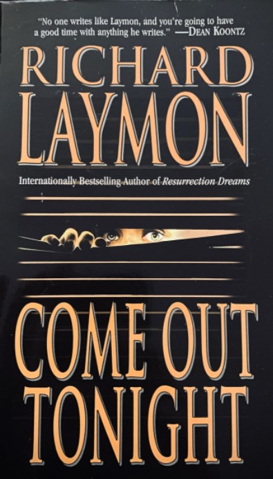 Books: Come Out Tonight by Richard Laymon – The Scare Salon