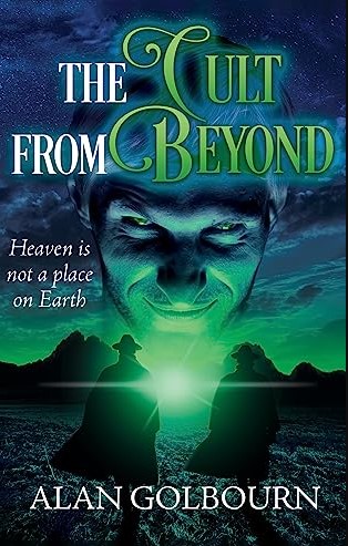 Books: The Cult From Beyond by Alan Golbourn – The Scare Salon