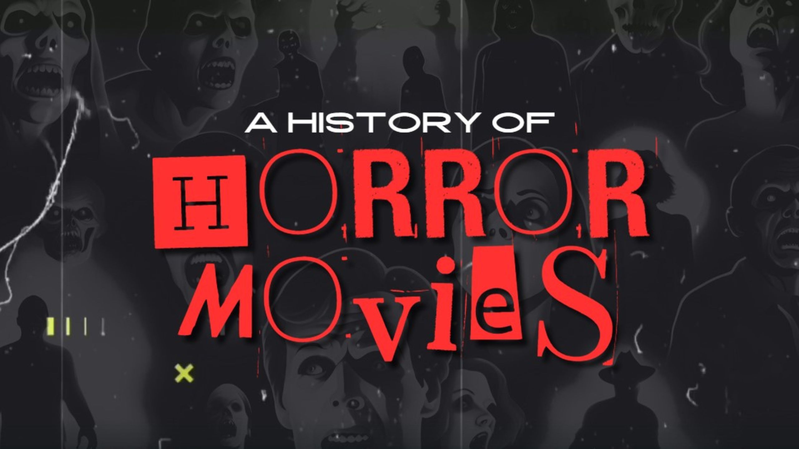 A History of Horror Movies – The Scare Salon